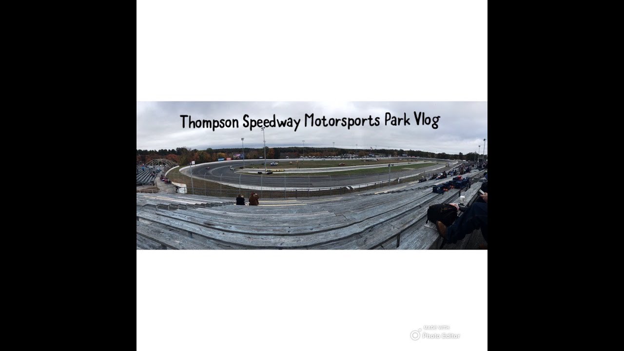 Thompson Speedway Motorsports Park World Series of Racing Weekend Vlog ...