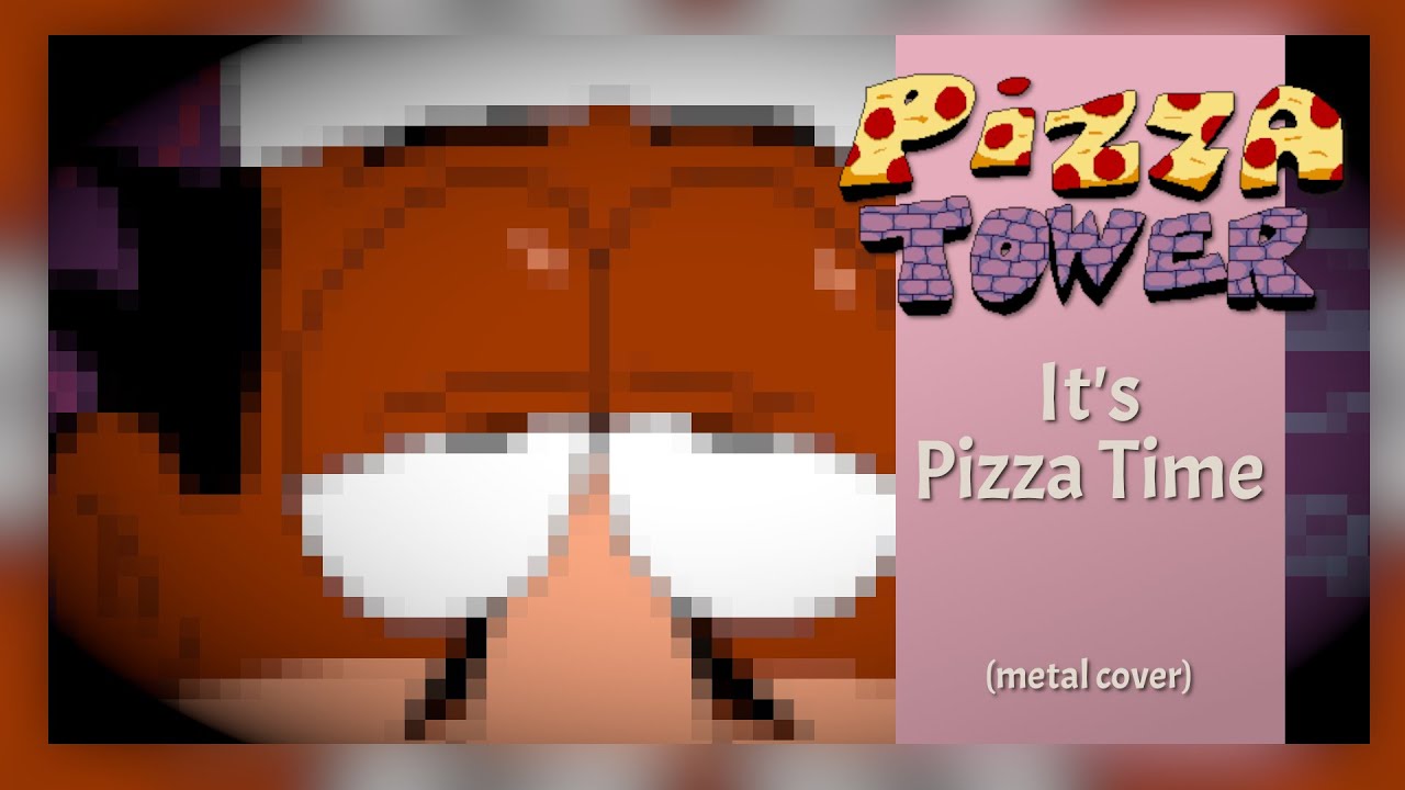 It's Pizza Time (Metal Cover) - Pizza Tower - YouTube