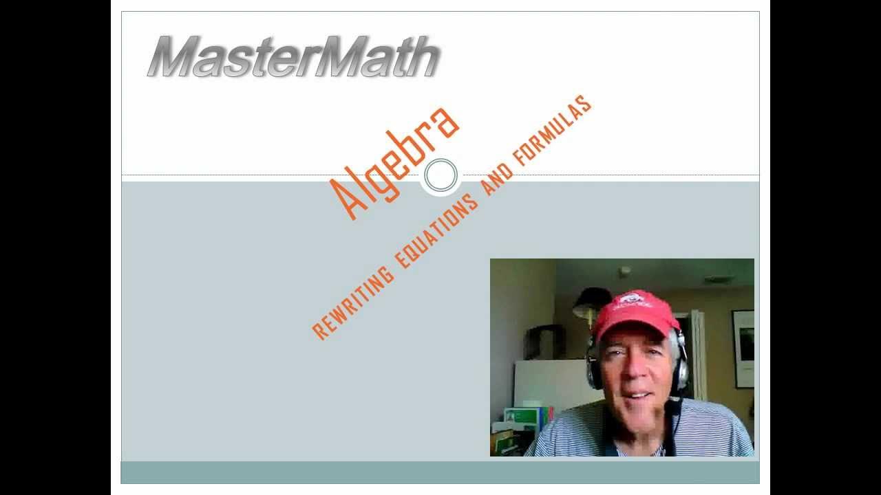 Algebra - Rewriting Equations and Formulas: 8th grade math - YouTube