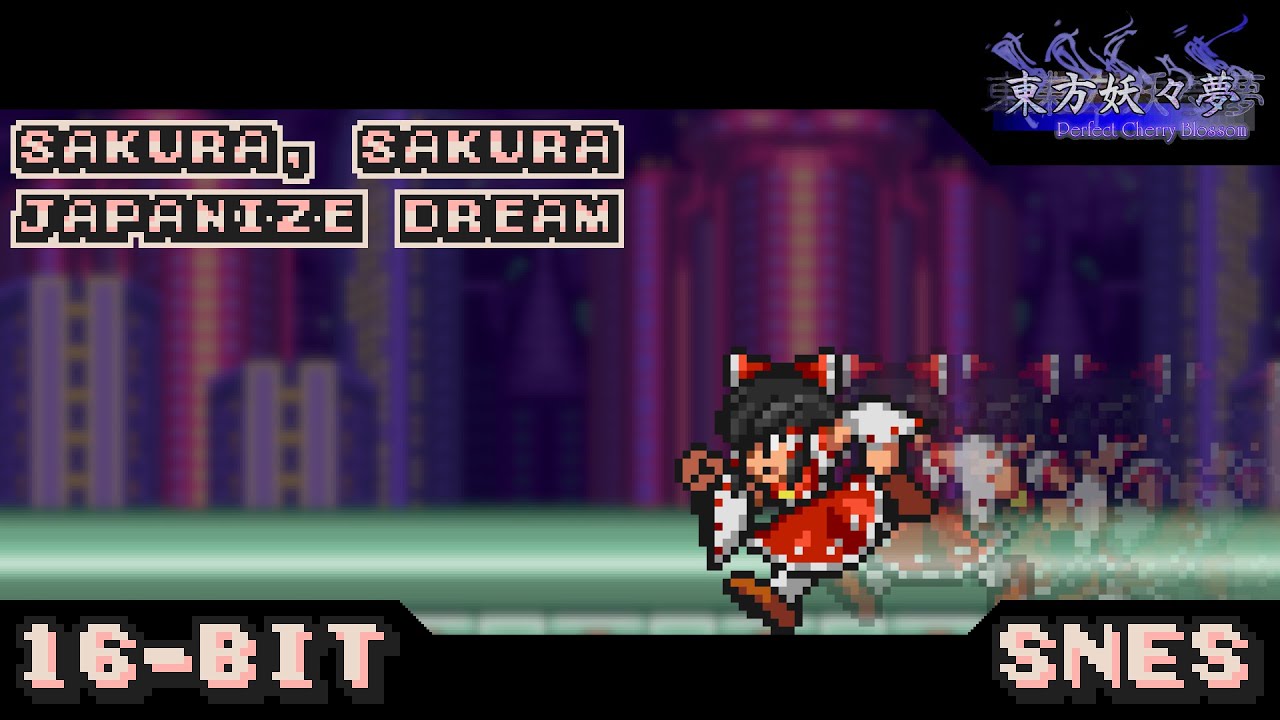 [16-Bit;SNES]Sakura, Sakura ~ Japanize Dream - Touhou 7【MMX3 Style ...