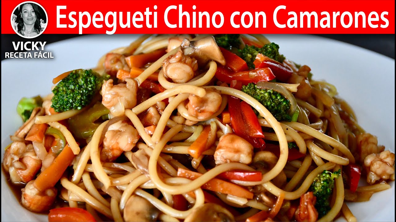 Espagueti Chino con Camarones | #VickyRecetaFacil - YouTube