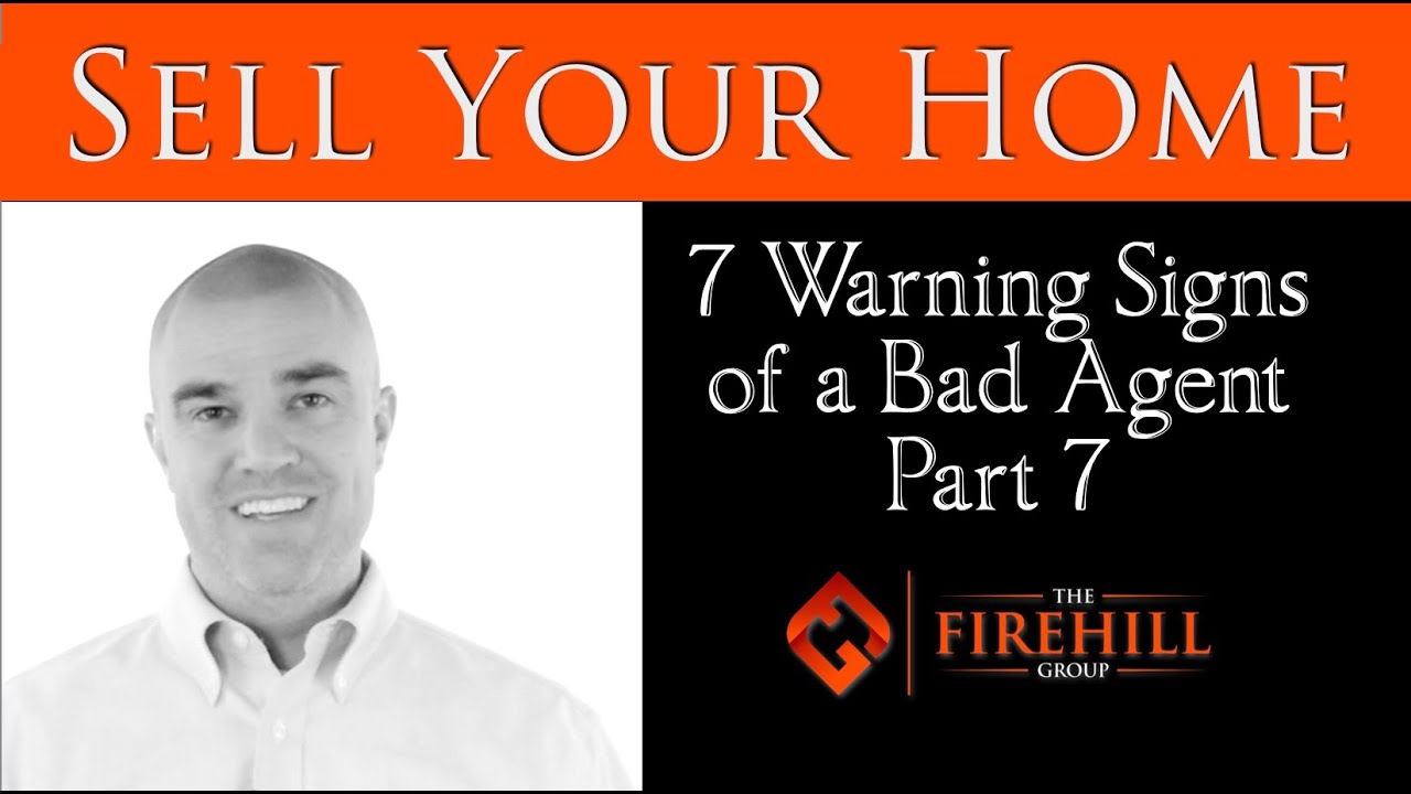 Sell Your Home: 7 Warning Signs of a Bad Agent Part 7 - "Lack of Focus ...