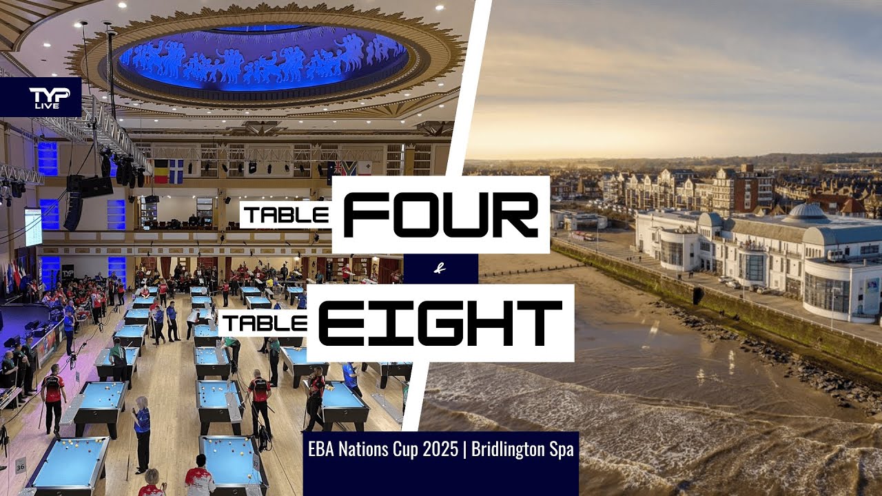 Tables 4 & 8 | EBA Nations Cup 2025 | Bridlington Spa | Day 1 10am to 4pm Sessions - YouTube
