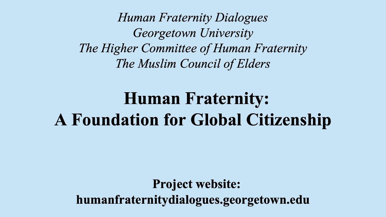 Human Fraternity – A Foundation for Global Citizenship - YouTube