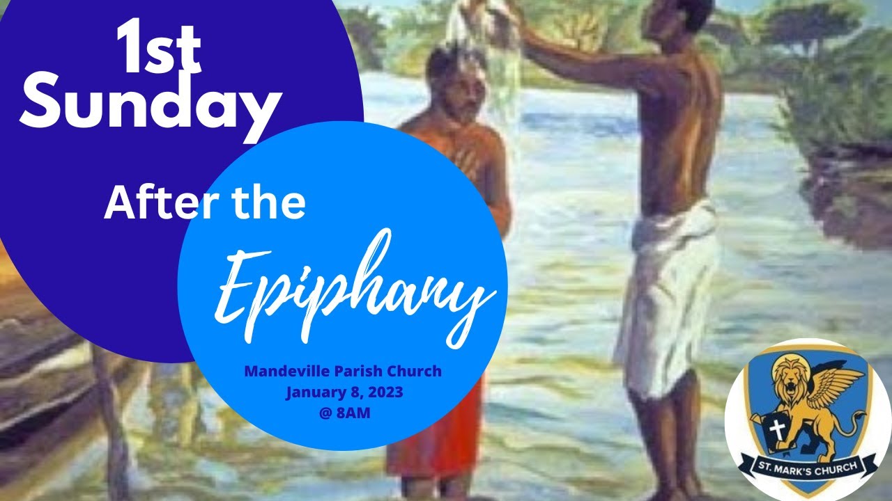 Mandeville Parish Church - 1st Sunday after The Epiphany: The Baptism ...