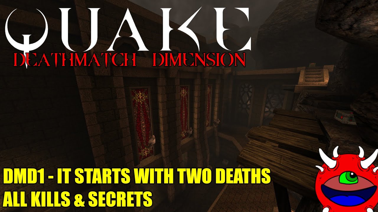 Quake: Deathmatch Dimension - DMD1 It Begins With Two Deaths - All ...