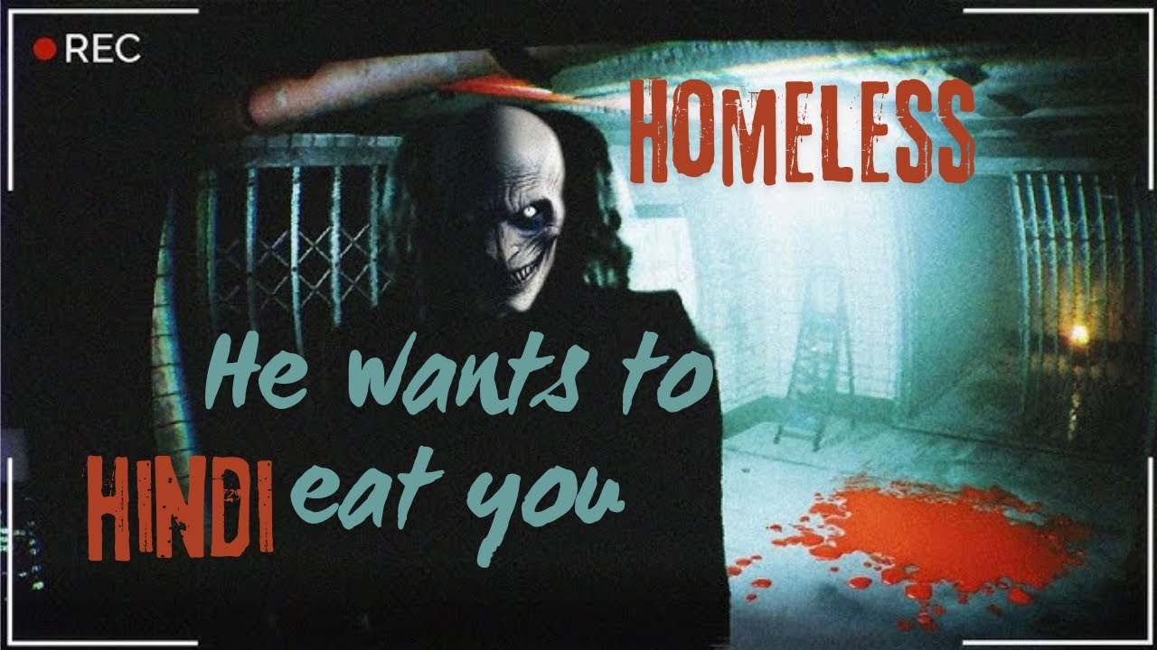 This horror game is terrifying | HOMELESS Gameplay walkthrough| Hindi ...