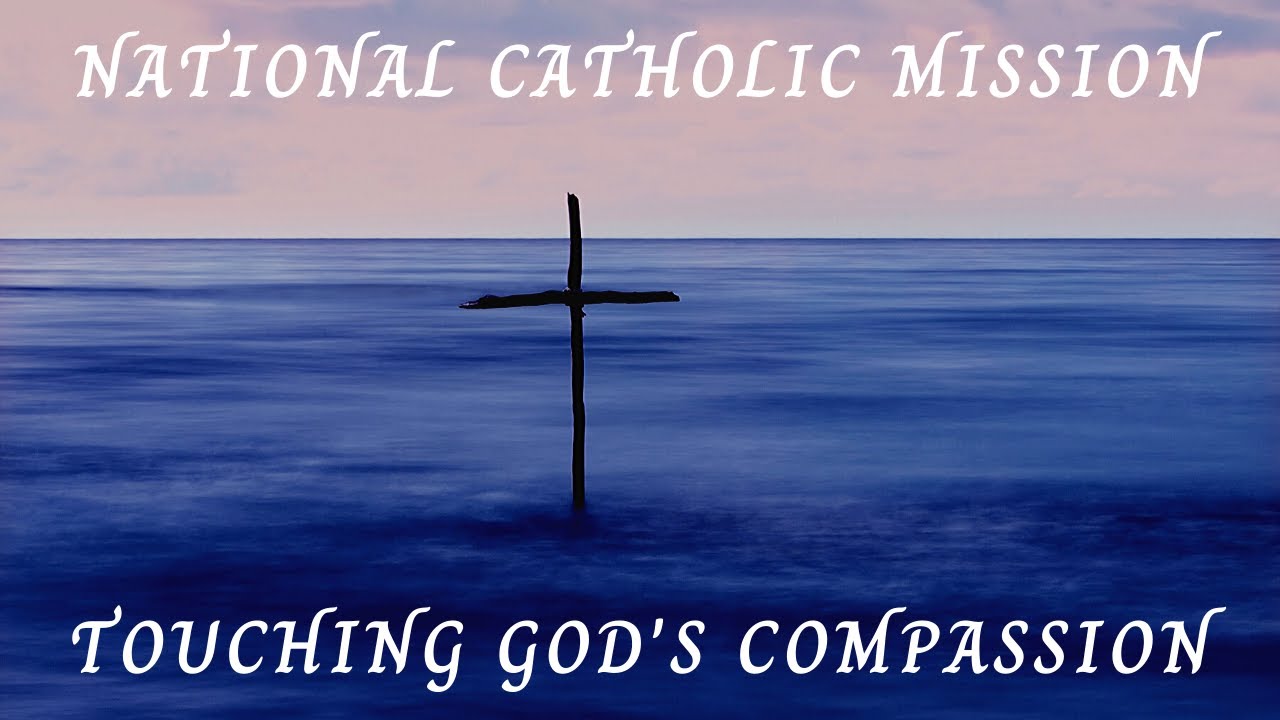 The National Catholic Mission Part 1 - YouTube