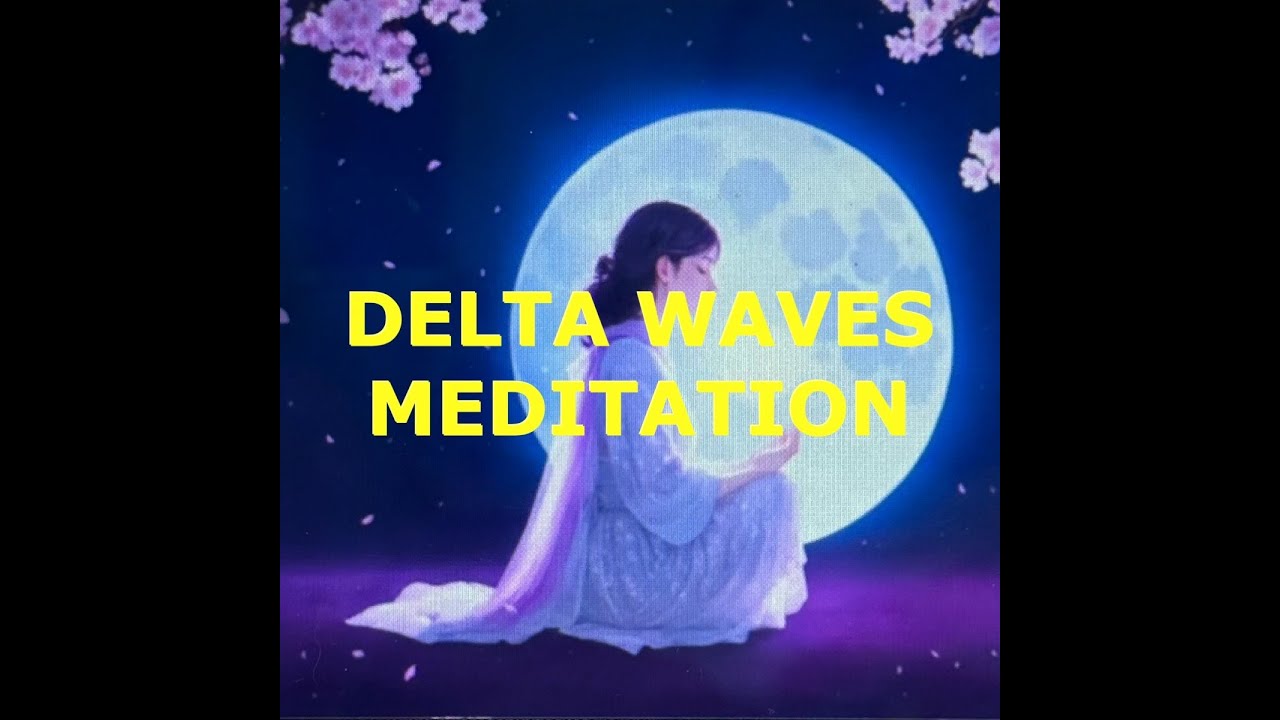 Delta Waves Meditation - YouTube