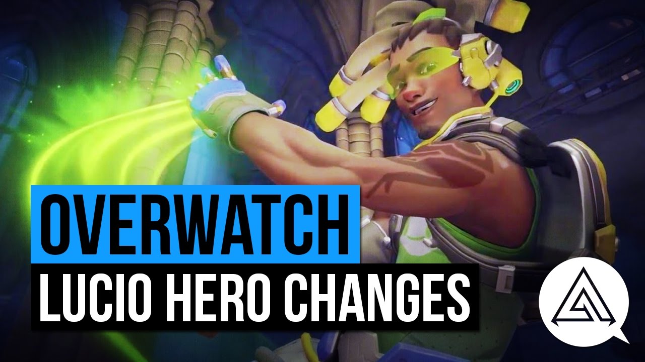 Overwatch | Lucio Nerfs, Buffs & Changes - YouTube