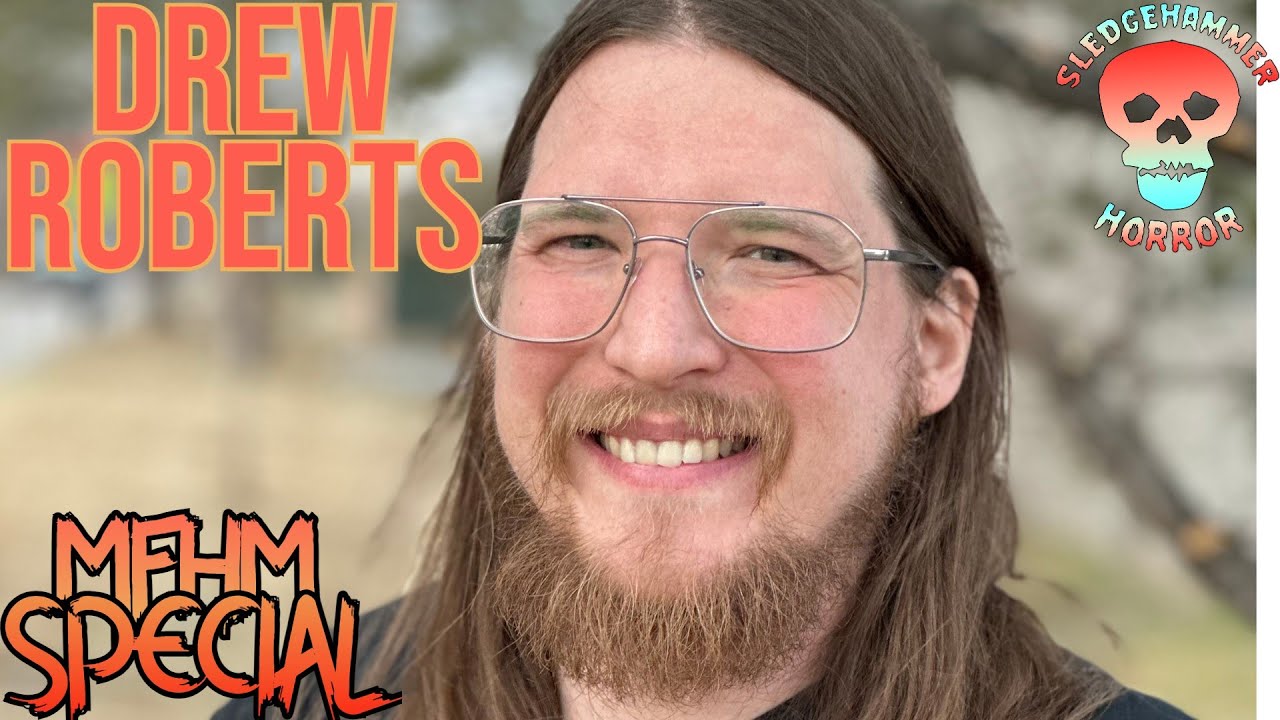 My First Horror Movie Special: Drew Roberts (Ghoul's Night Productions ...