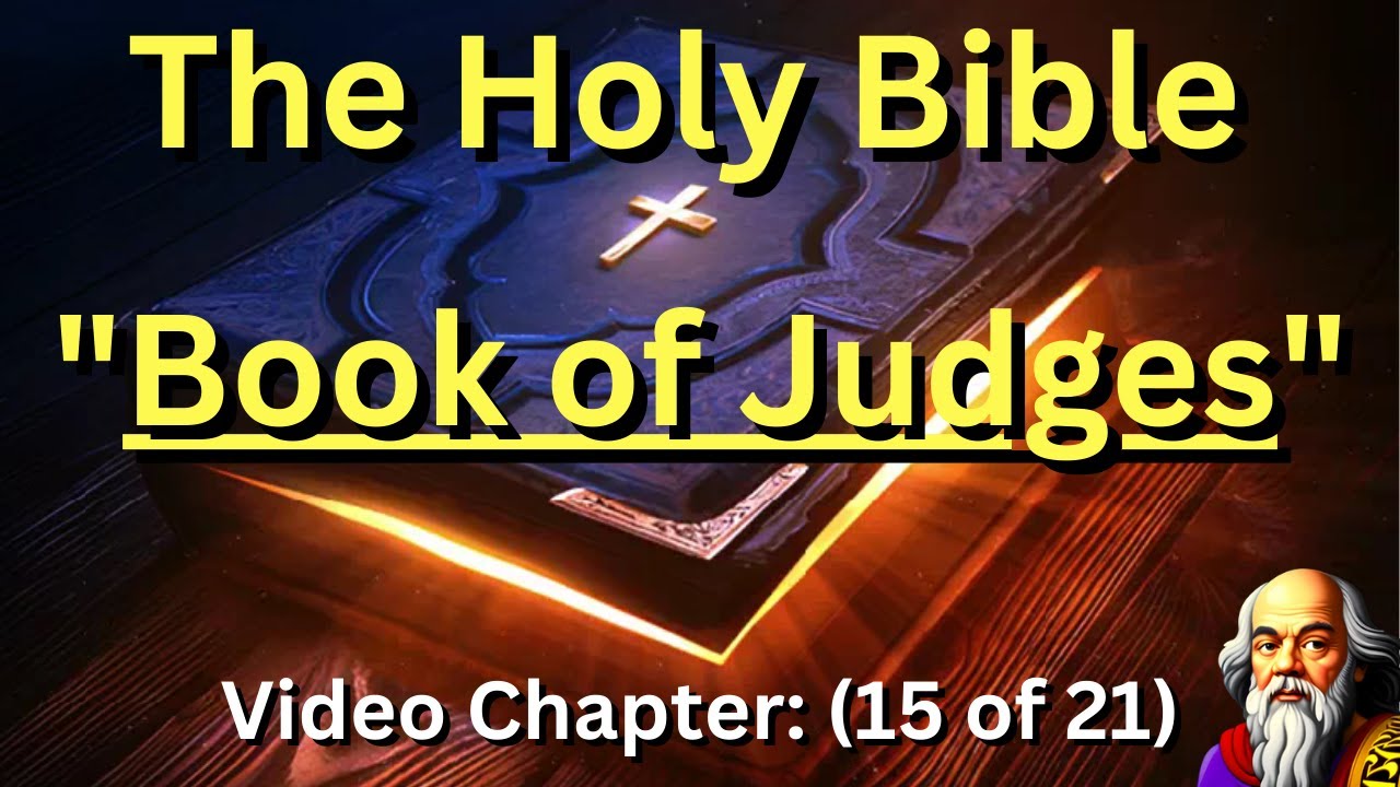 Judges Chapter 15 - The Holy Bible (KJV) "audiobook - read along" ️ ...