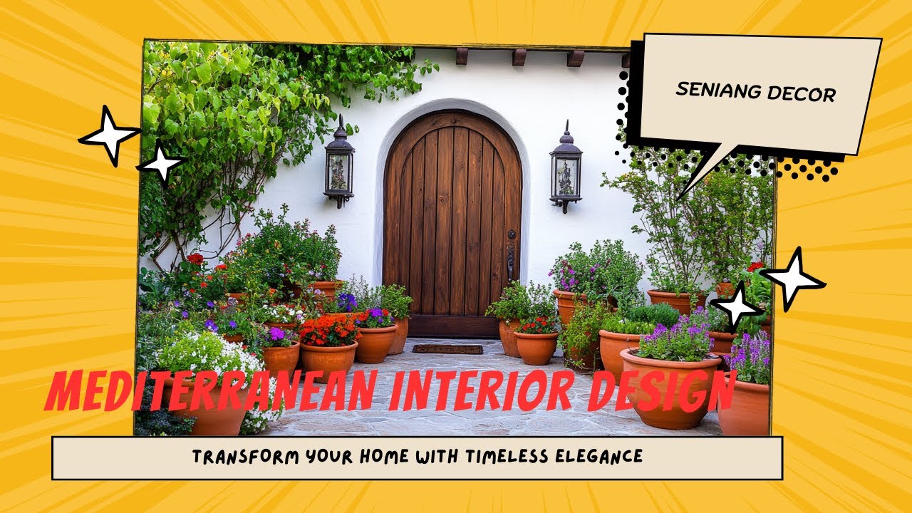 Mediterranean Interior Design: Transform Your Home with Timeless Elegance - YouTube