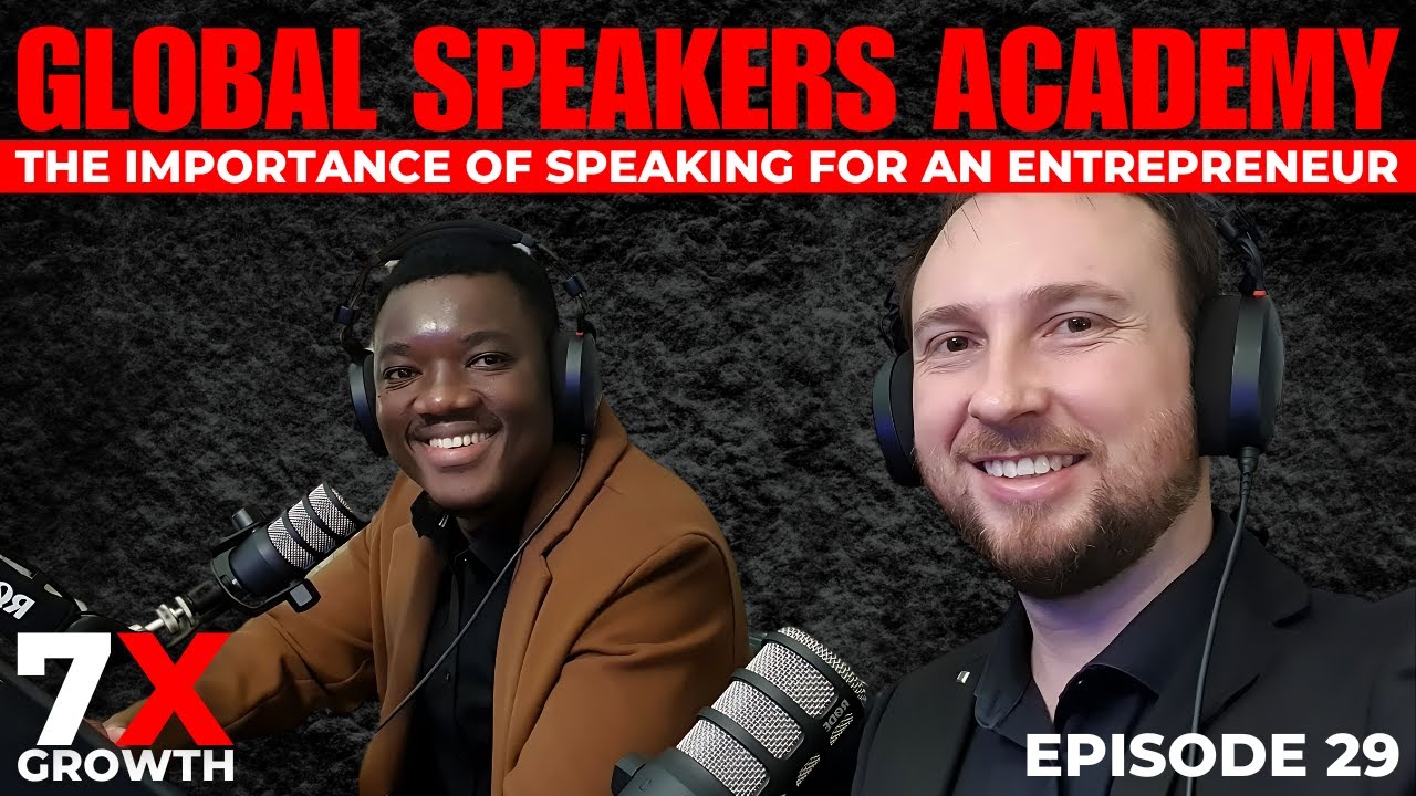 Global Speakers Academy | The Importance Of Speaking For An Entrepreneur - YouTube
