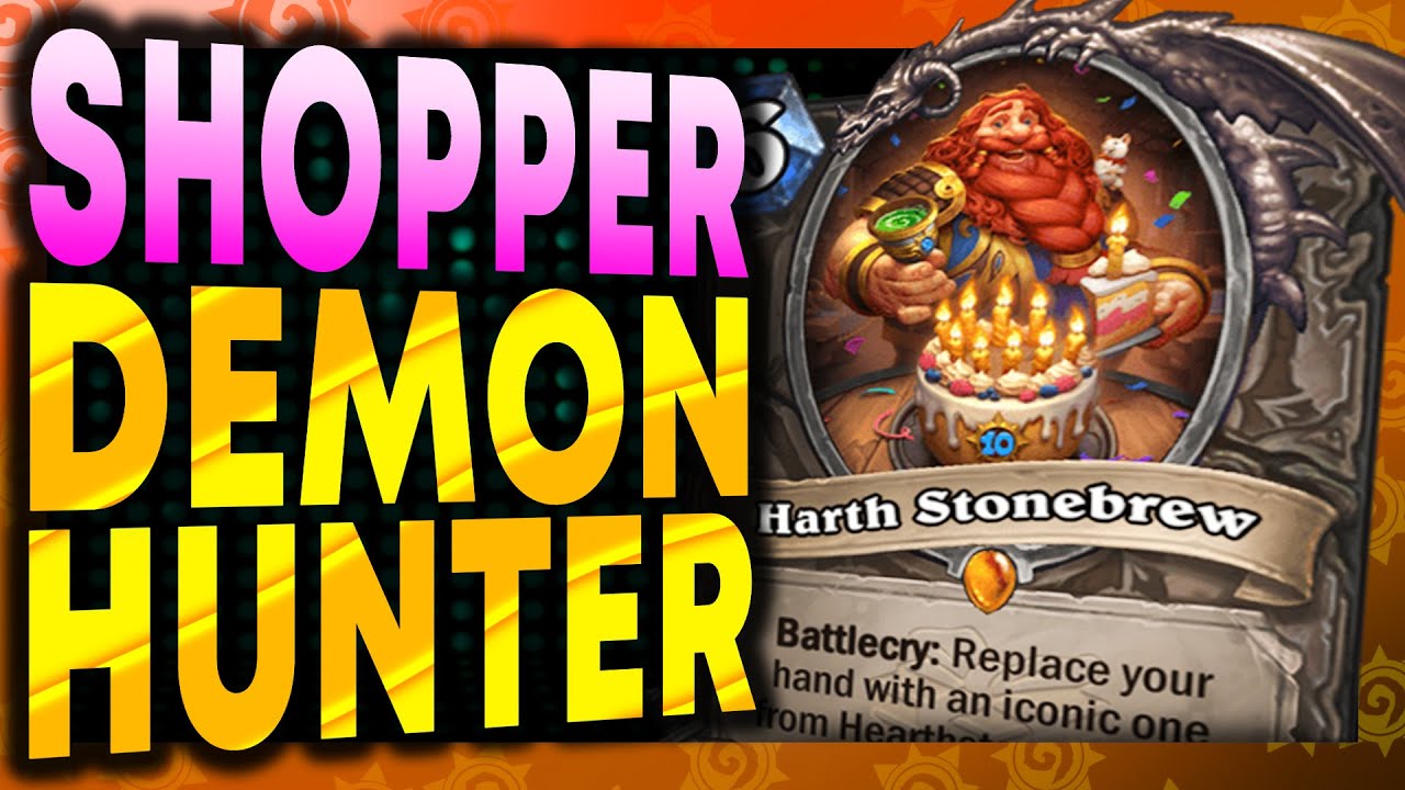 Shopper Demon Hunter Stream - Whizbang`s Workshop - Hearthstone - YouTube