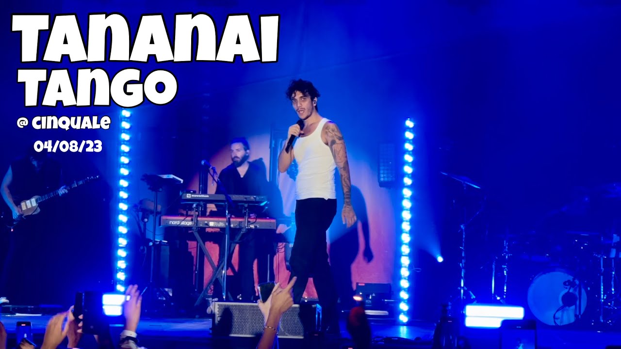 Concerto Tananai Tango - Live @ Cinquale 04/08/23 - Tananai Live 2023 ...