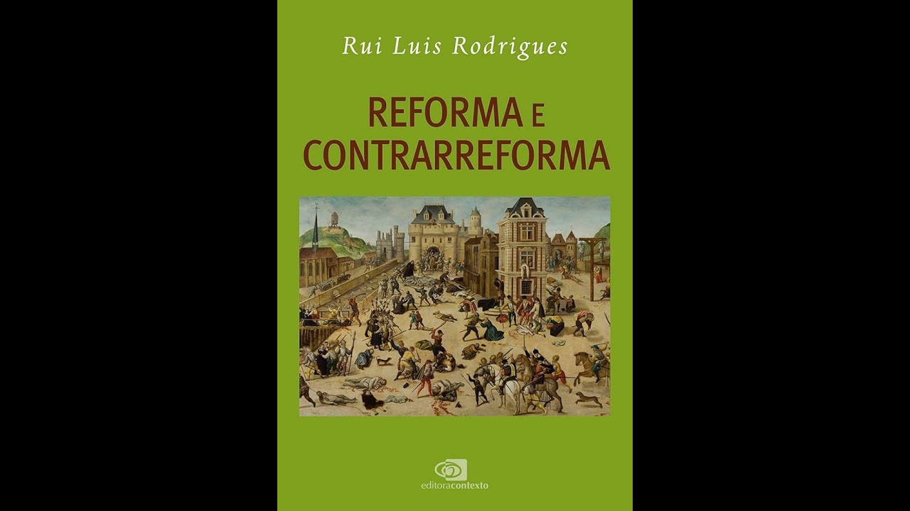 "Reforma e Contrarreforma", de Rui Luis Rodrigues - YouTube
