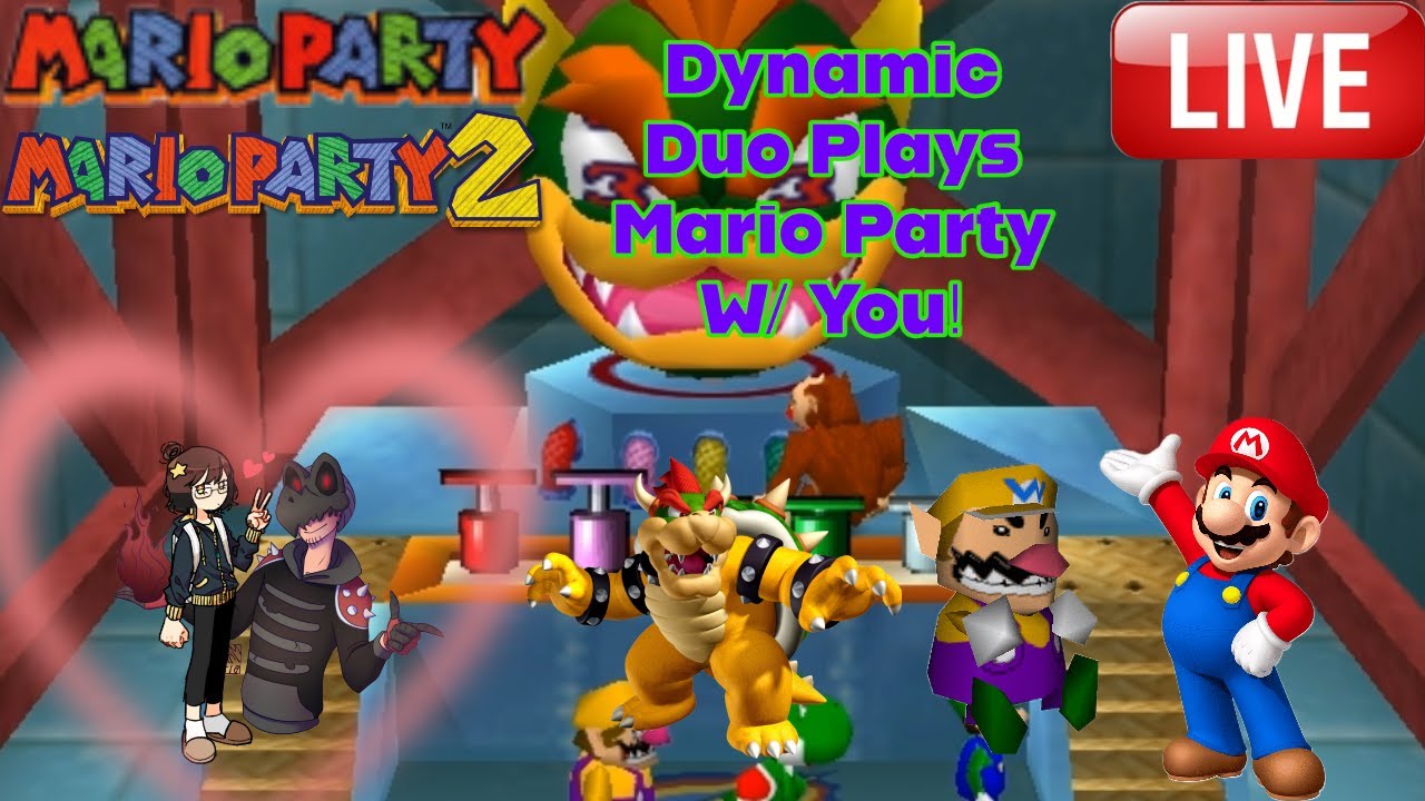 Mario Party + Mario Party 2 Online Matches Live #1: Dynamic Duo Vs ...