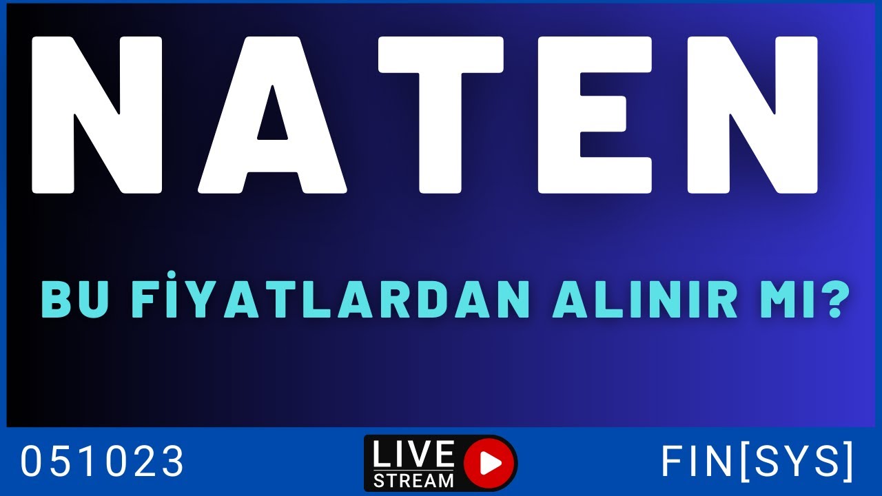 NATEN: YÜKSELİŞ BU ŞEKİLDE DEVAM EDER Mİ? | #NATEN Hisse Senedi Teknik ...