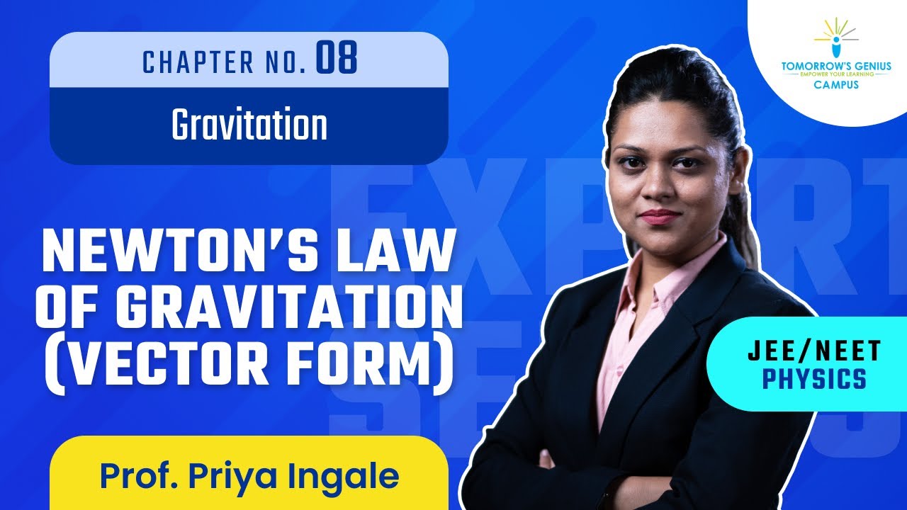 Newton's Law of Gravitation(Vector Form) | Gravitation | JEE | NEET ...
