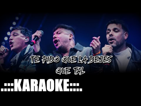 Q Lokura, Damian Cordoba Te pido que la dejes, Que tal ( KARAOKE PREM ♪ )