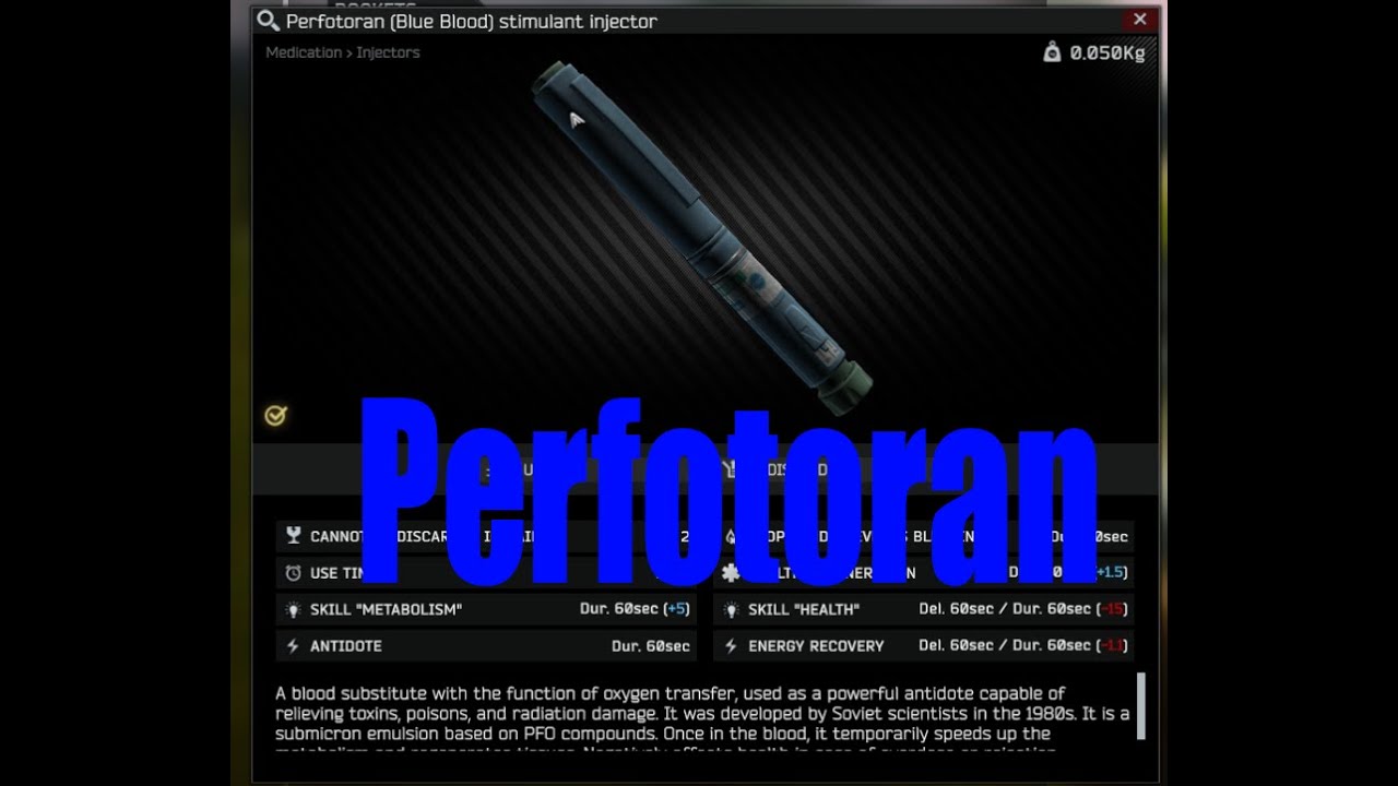 New item 'Perfotoran (Blue Blood) stimulant injector' - Escape from ...
