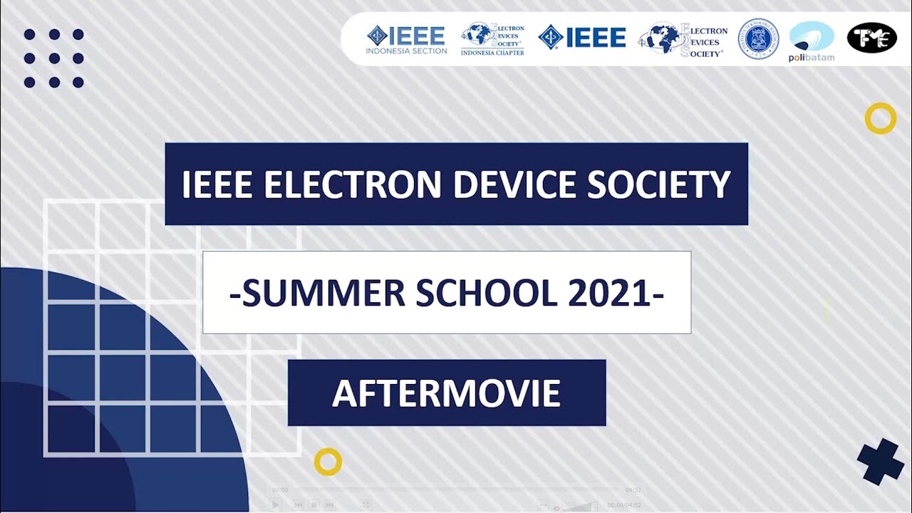 IEEE Electron Device Society | Summer School 2021 Aftermovie - YouTube