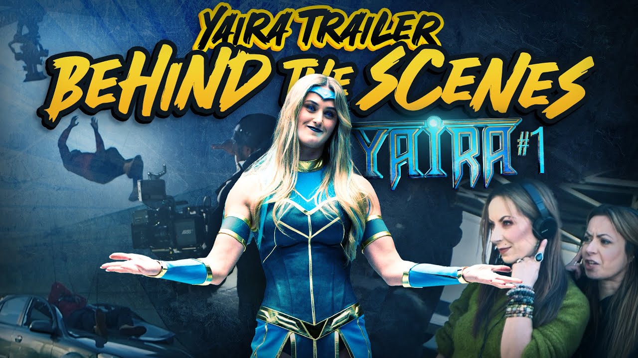 The Making of Yaira #1's LIVE-ACTION Trailer | Rippaverse Studios - YouTube