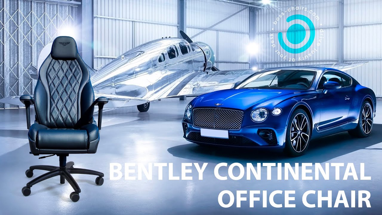 Bentley Continental GT office chair from Boss-chairs team - YouTube