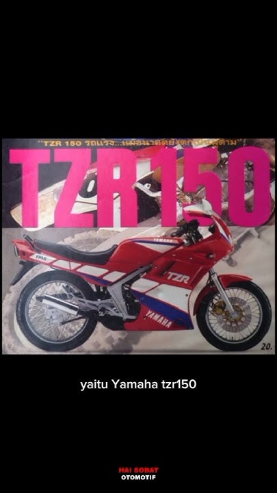 Yamaha TZR 150 2 Tak Thailand, Keluarga RXZ RZR dan TZM - YouTube