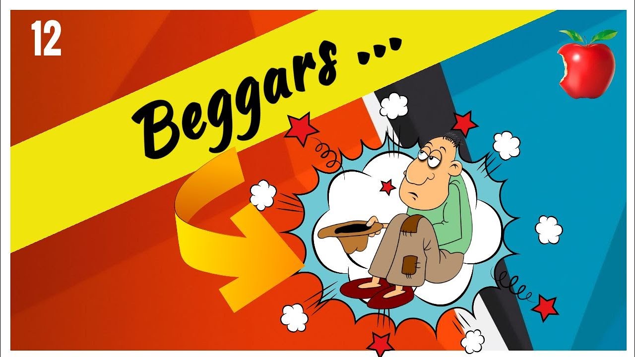 12 Beggars... - Proverbs - YouTube