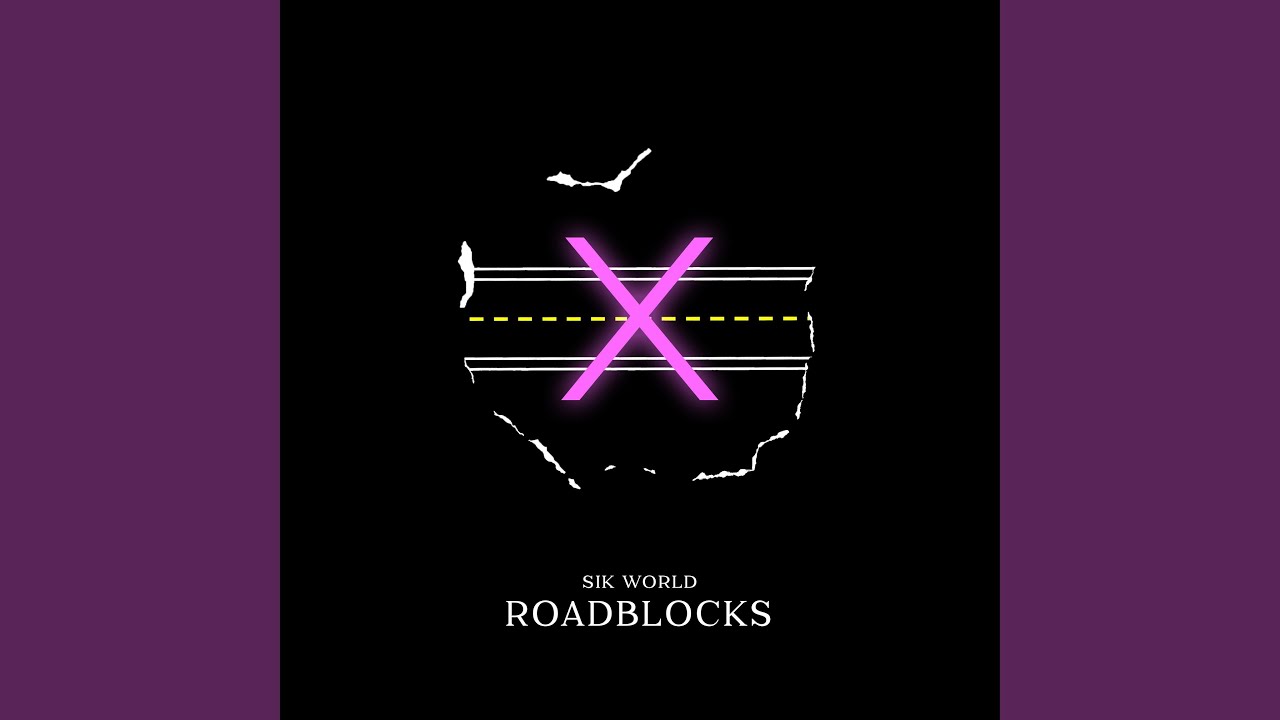 Roadblocks - YouTube