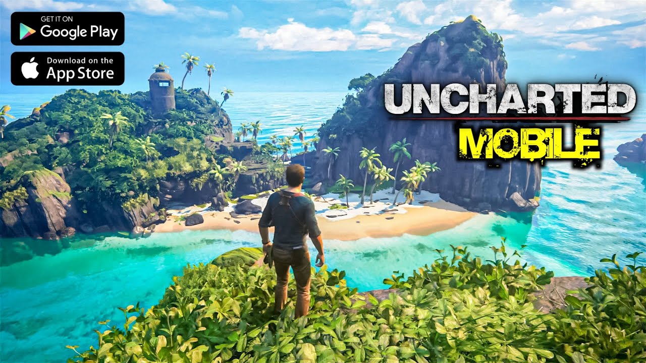 UNCHARTED Mobile Game For Android Download & Gameplay | Uncharted ...