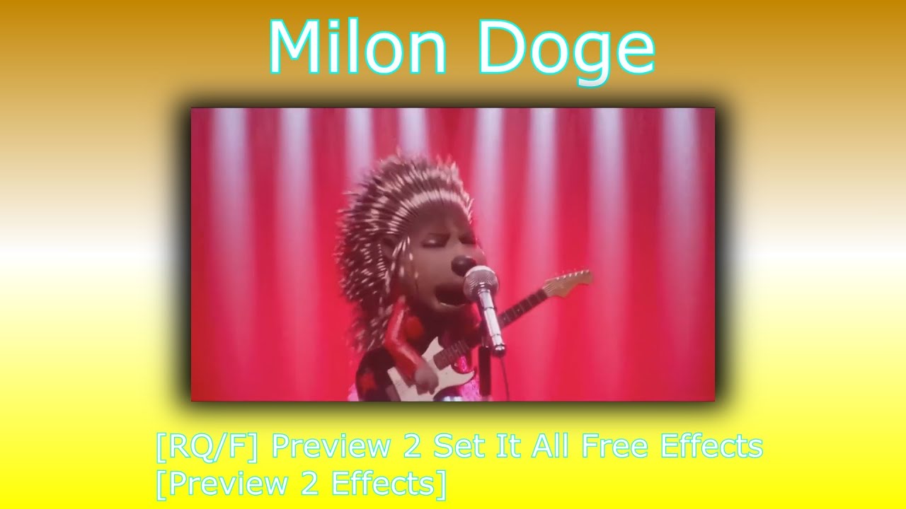 [RQ/F] Preview 2 Set It All Free Effects [Preview 2 Effects] - YouTube