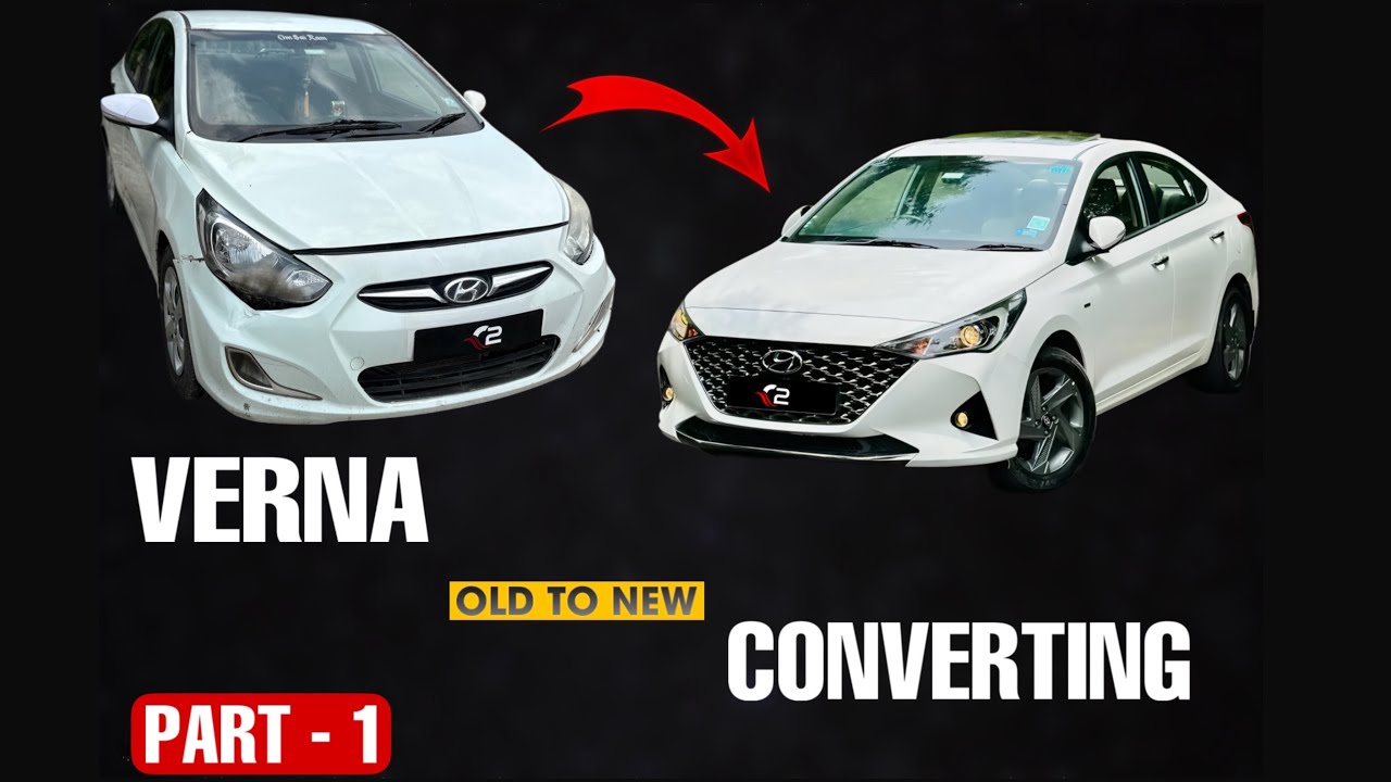 VERNA OLD TO NEW CONVERT | Converted verna | VERNA 2021/22/23 | VERNA ...
