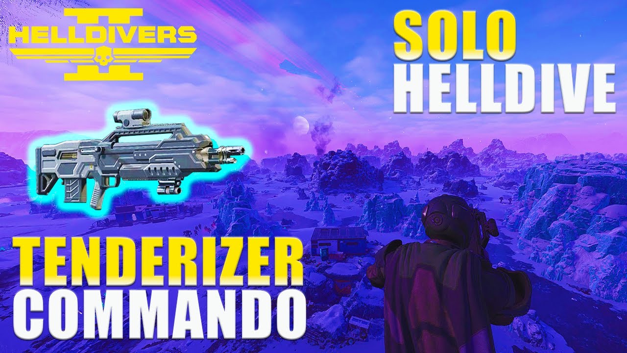 Helldivers 2 - Tenderizer And Commando Gameplay (Solo Helldive) (No ...