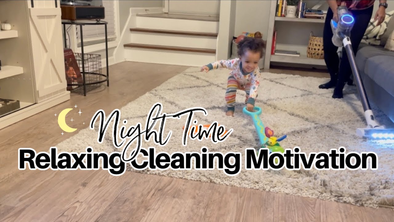 NIGHT TIME CLEANING ROUTINE | Relaxing After Dark Clean With Me - YouTube