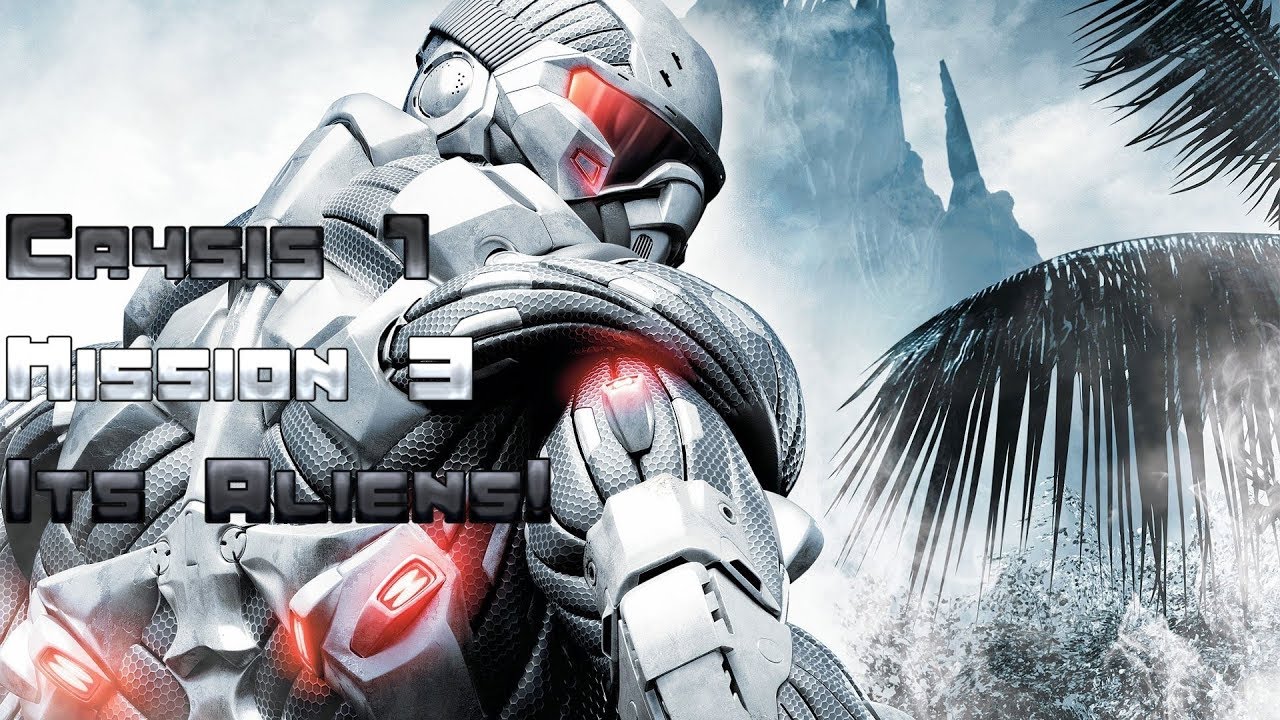 Crysis 1 Walkthrough #3 - Its Aliens! - YouTube