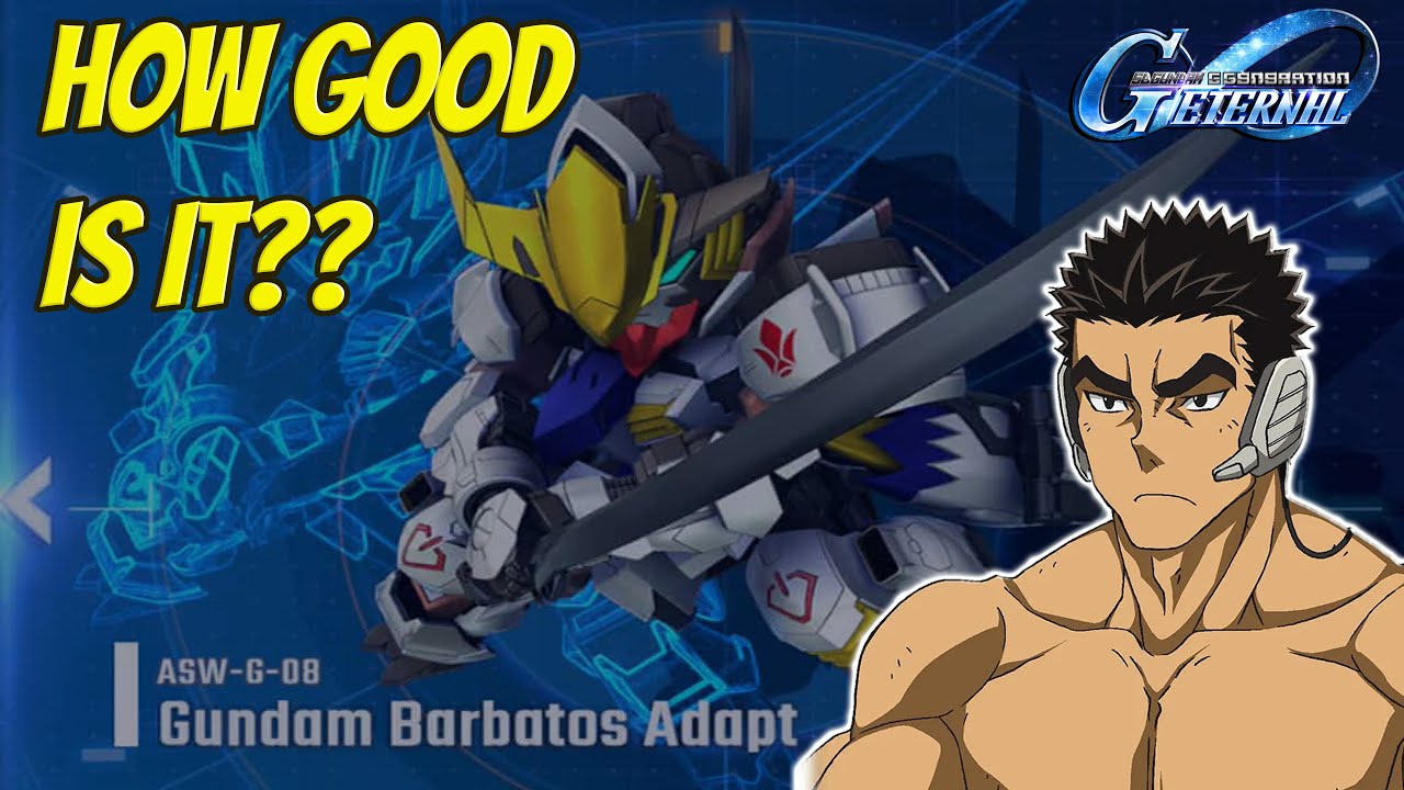 HOW GOOD IS THE FREE SSR BARBATOS ADAPT SD Gundam G Generation Eternal ...