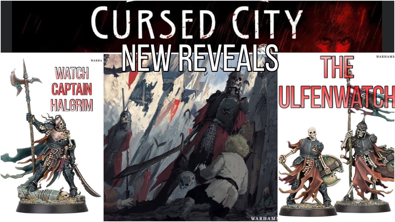 Cursed City Update. Watch Captain Halgrim & the Ulfenwatch - YouTube