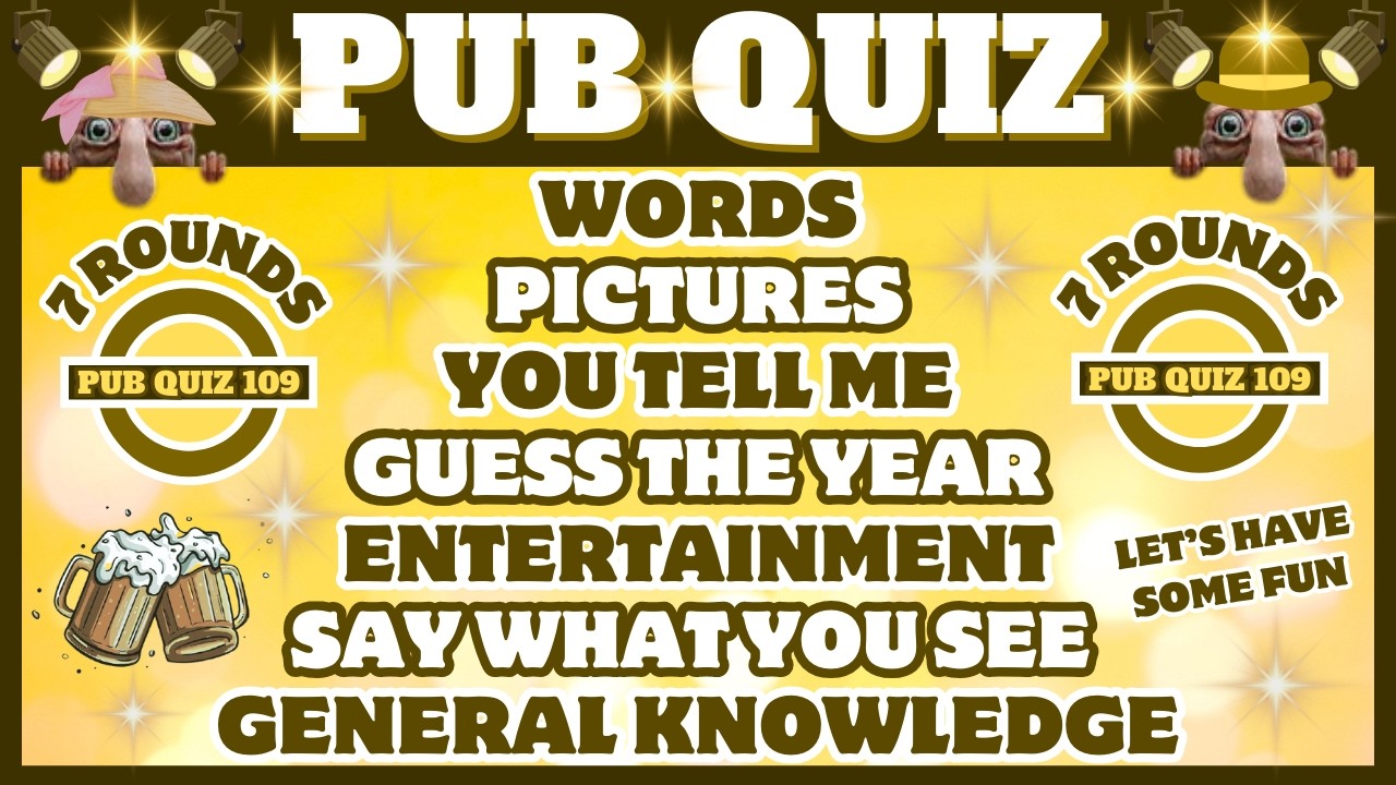 Fun Pub Quiz 109 - 7 Different Rounds - 39 Questions & Answers - 95 ...