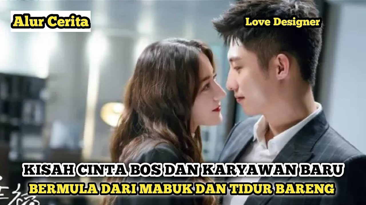 DRAMA CHINA ROMANTIS TERBARU 2024 TERBAIK SUB INDO, KISAH CINTA BOS DAN KARYAWAN YANG SERING ...