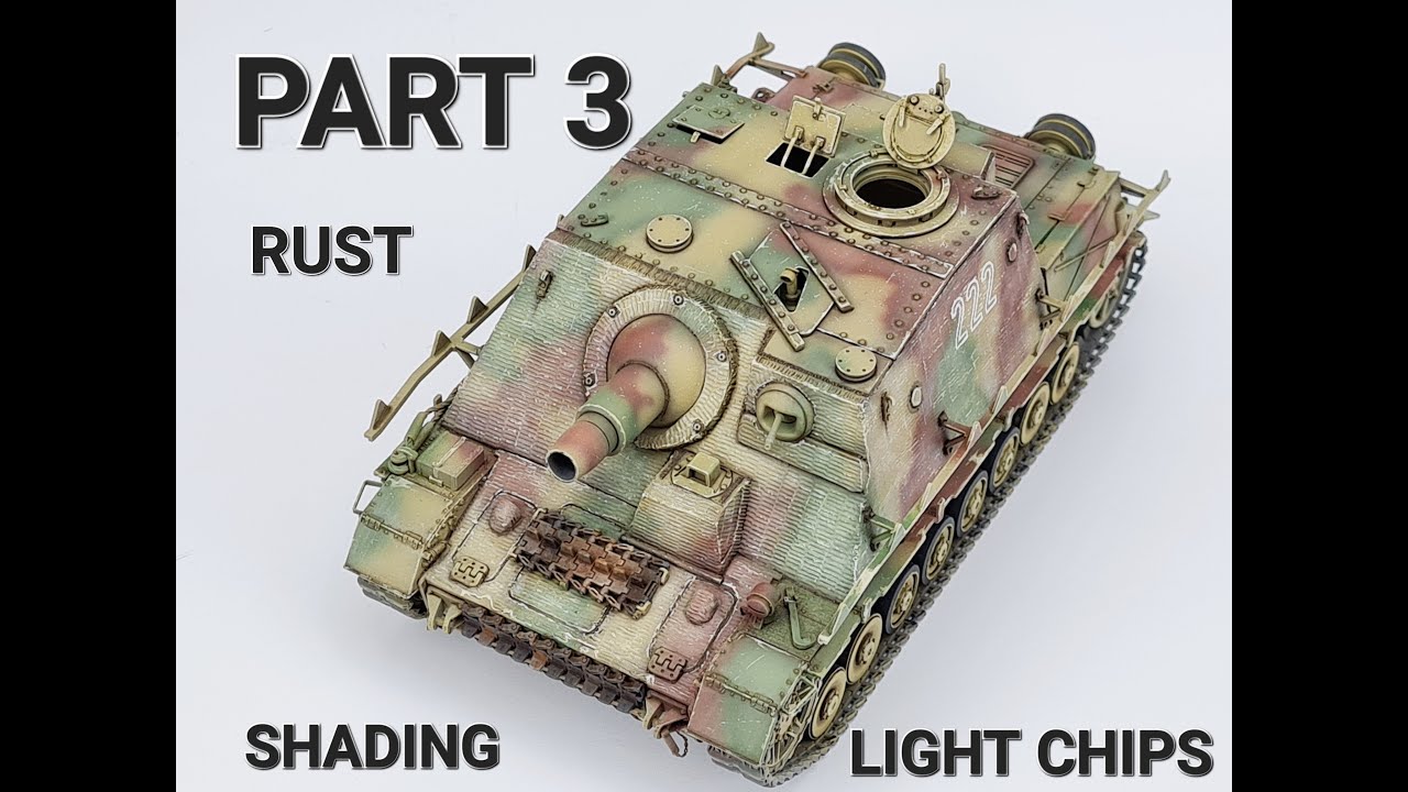TAMIYA 1;35 LATE BRUMMBAR. PART 3. RUST,SHADING AND LIGHT CHIPPING ...