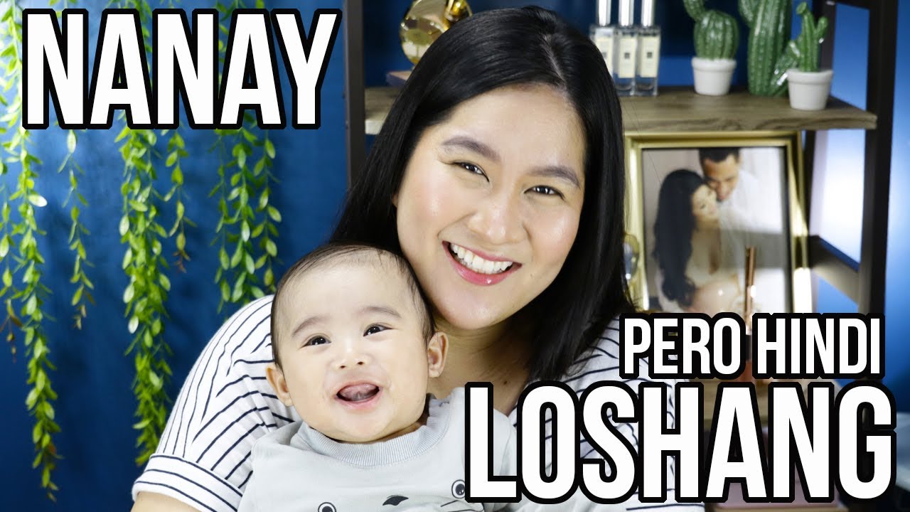 MY SIGNATURE NANAY LOOK ( Di Ka LOSHANG ) | Kris Lumagui - YouTube