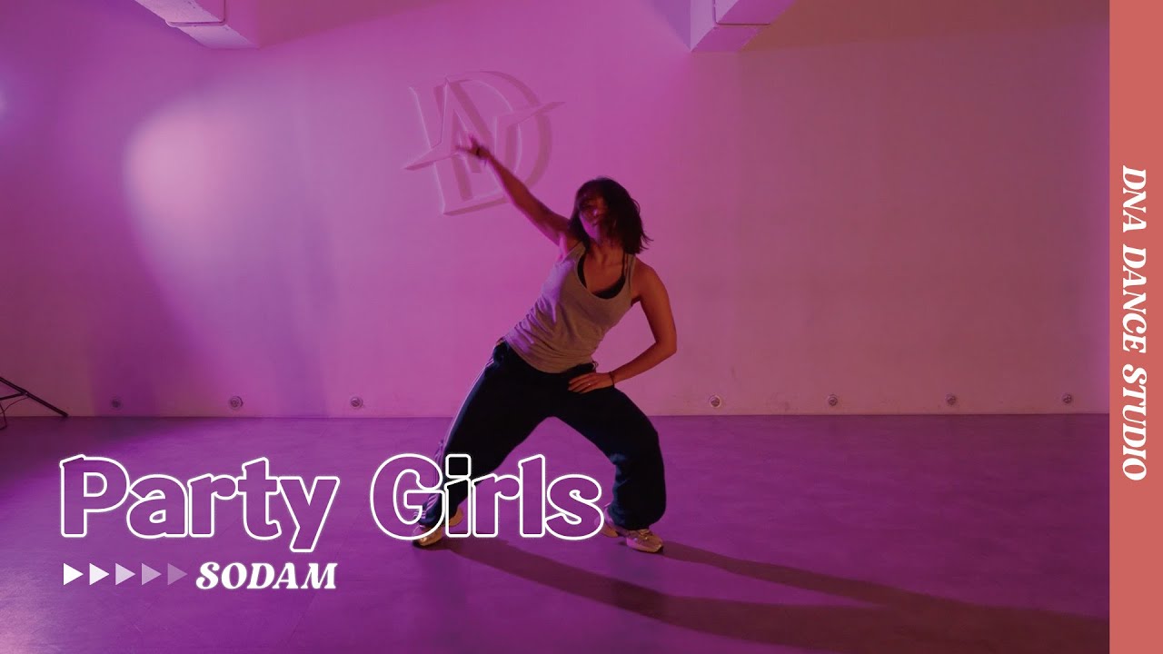 Party Girls - Victoria Monét | SODAM Choreography | DNA Dance Studio ...