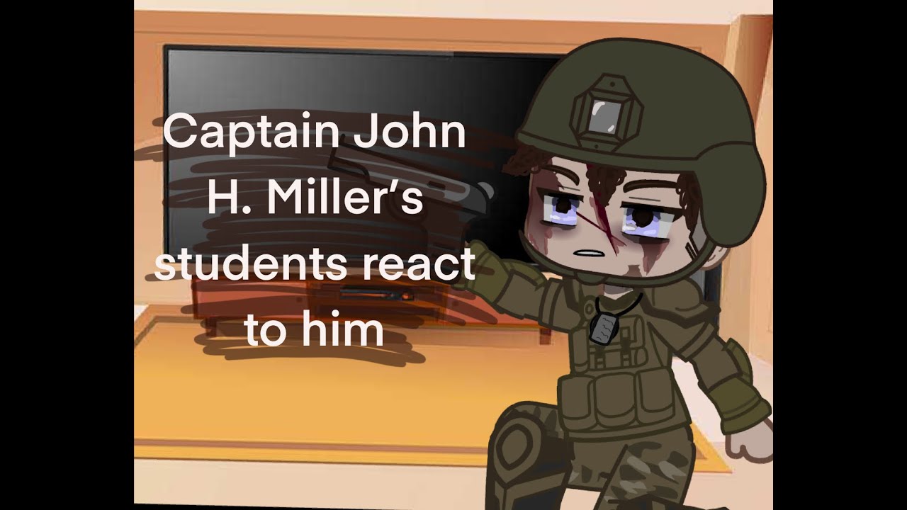 John H. Miller’s students react to him! //Saving Private Ryan// - YouTube