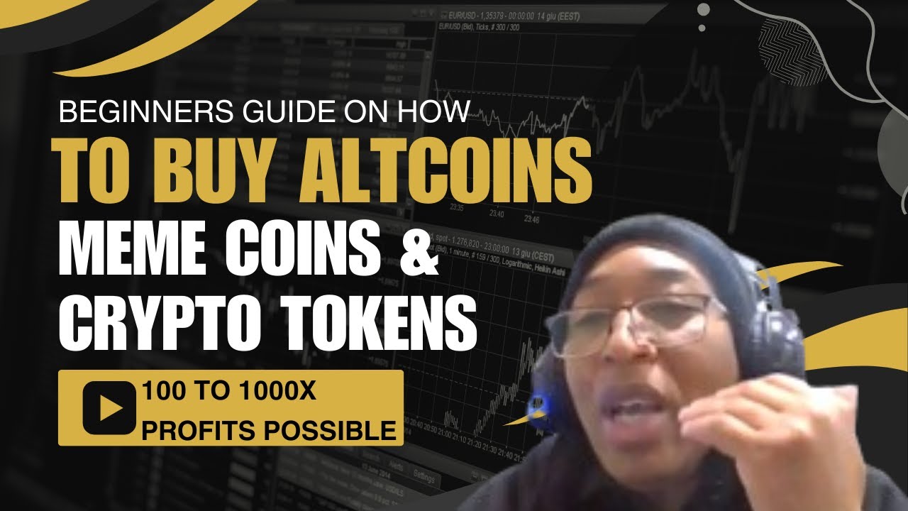 Beginners Guide to Buying Altcoins, Meme Coins & Tokens | 100 to 1000x ...