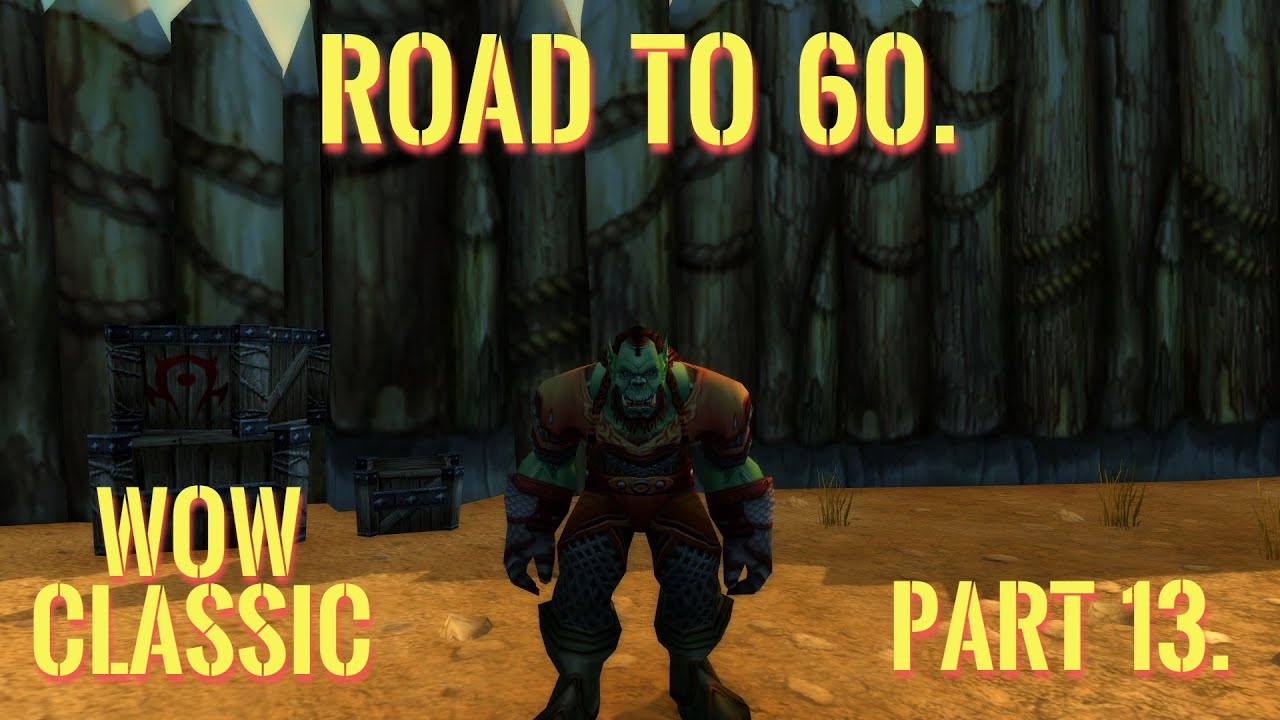 WoW Classic/Warrior Leveling Guide----Road to 60 part 13./Looking for ...