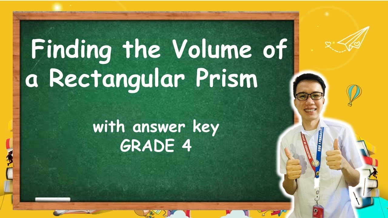 Math 4 Week 3 Quarter 4: Finding the Volume of a Rectangular Prism ...
