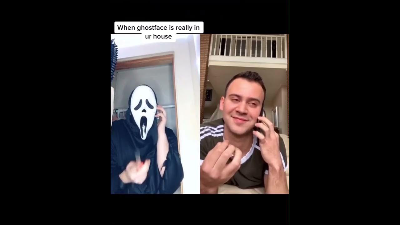 When Ghostface Is Really Inside Ur House Tik Tok Youtube